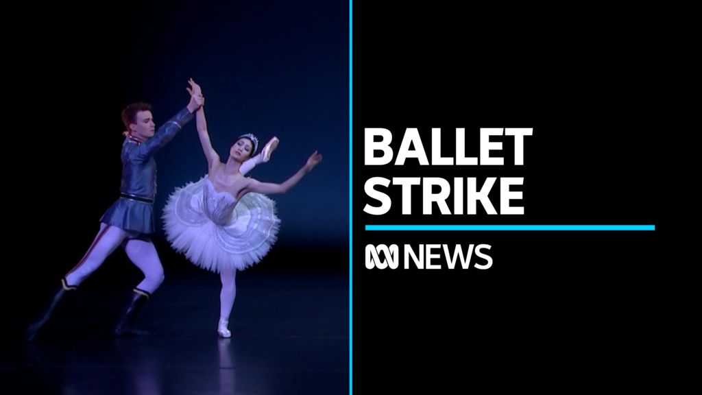 Dancers from Australian Ballet striking tonight over pay - ABC News