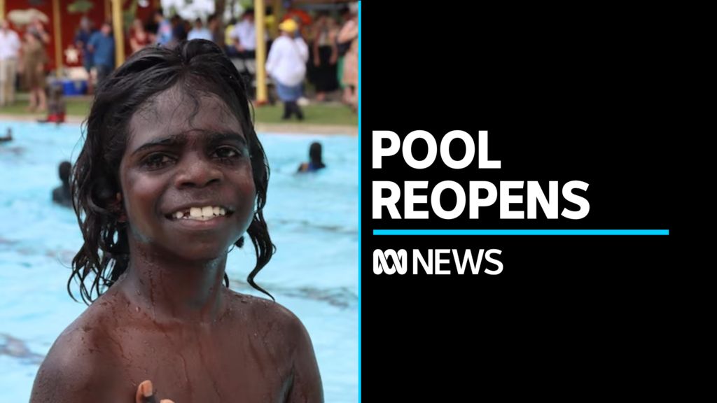 Remote NT community cheers as swimming pool reopens - ABC News