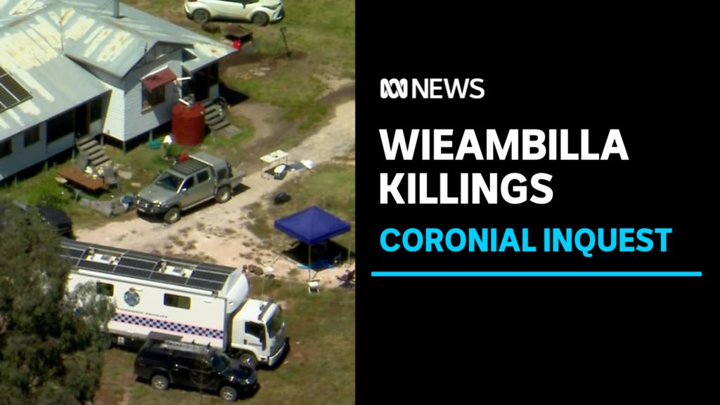 Upcoming coronial inquest to investigate Wieambilla killings - ABC News