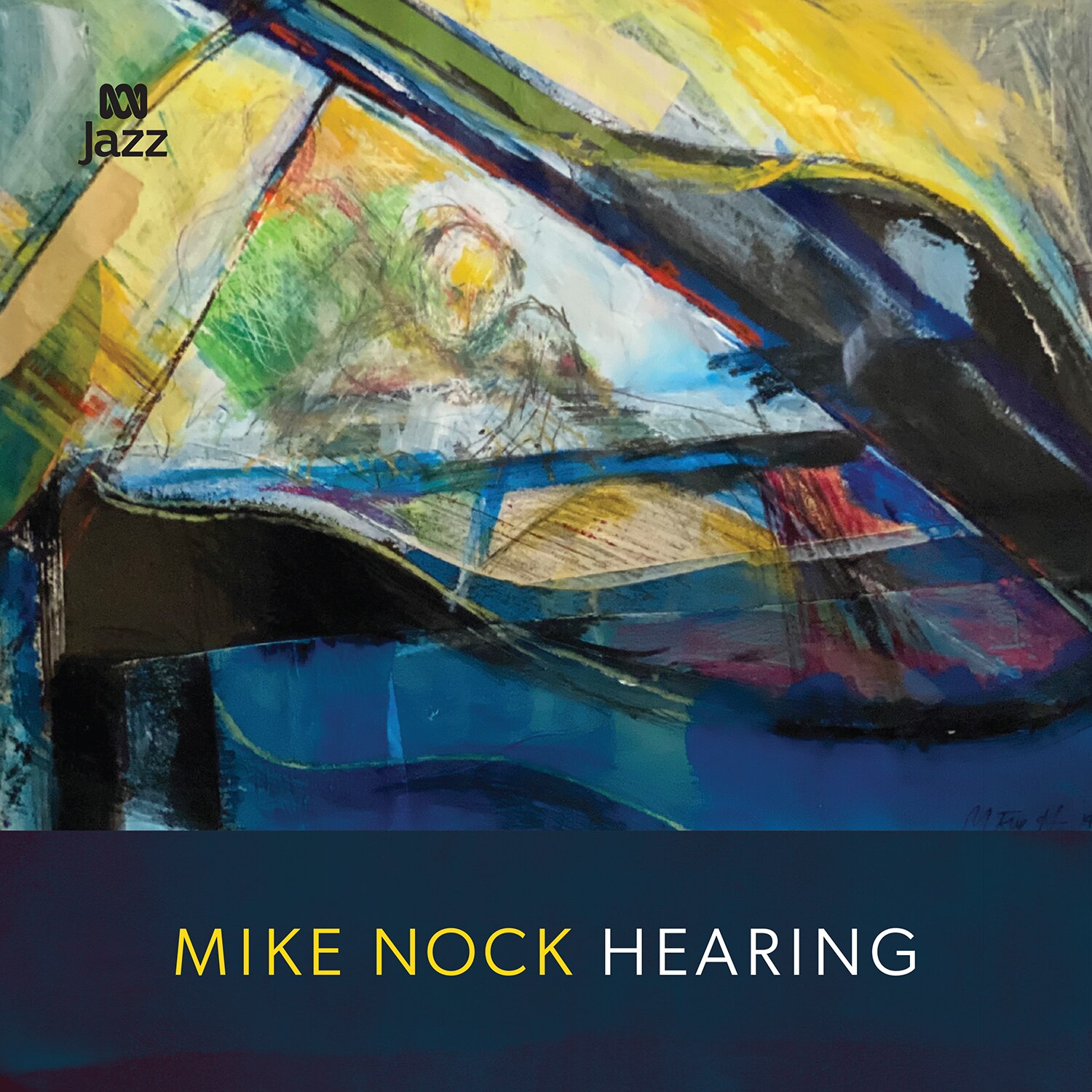 'Hearing' Mike Nock - ABC Jazz