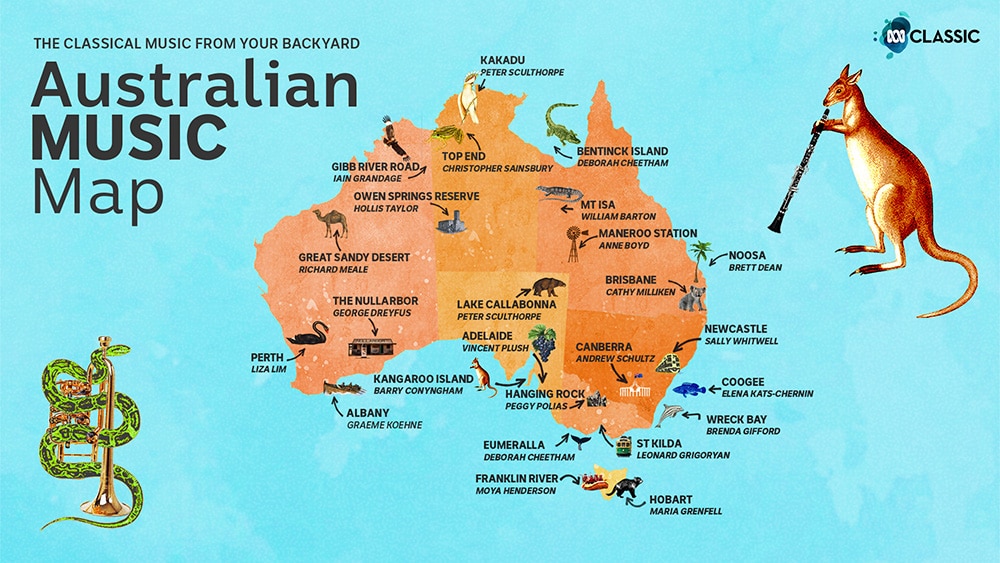 Australian Music Map: The classical music from your backyard - ABC Classic