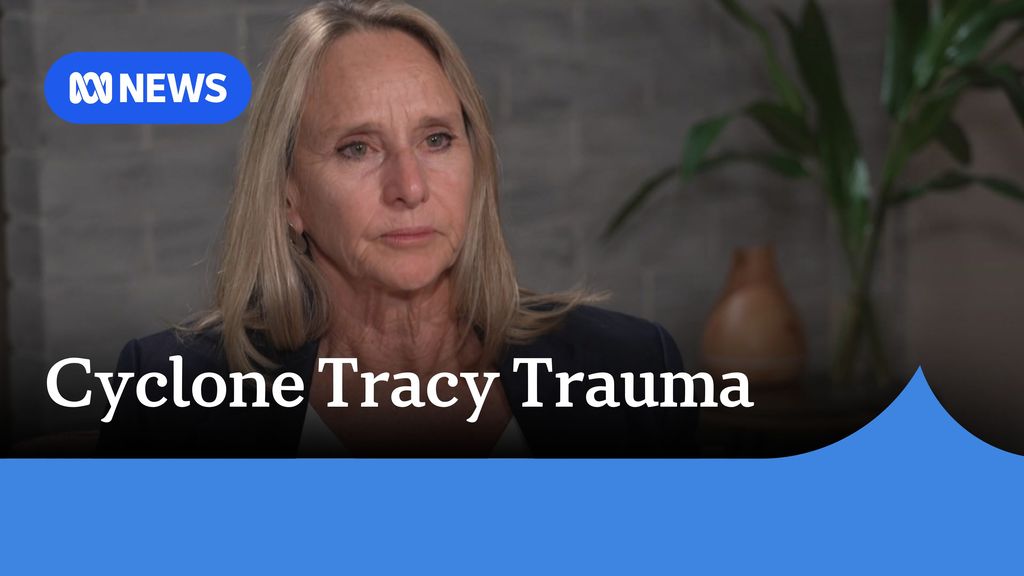 Survivor of Cyclone Tracy describes trauma from the disaster - ABC News
