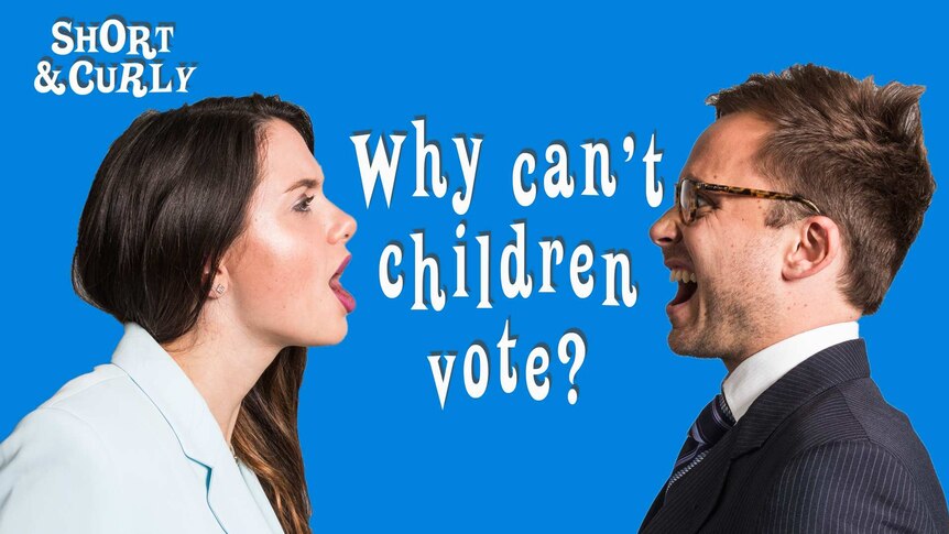 Why can’t children vote? - ABC listen Why can’t children vote? - ABC listen