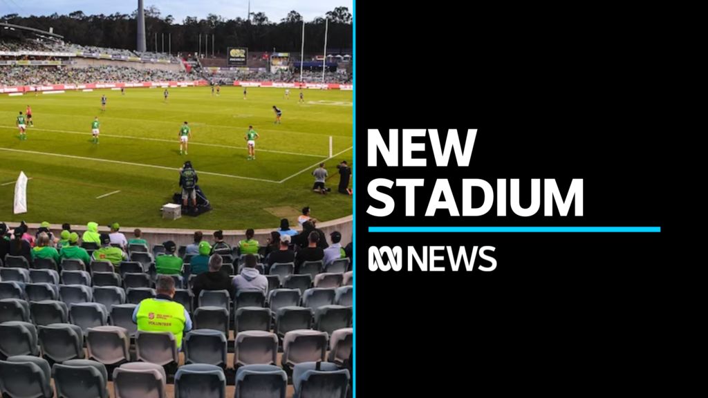 ACT set to build new stadium, scrapping redevelopment plans - ABC News