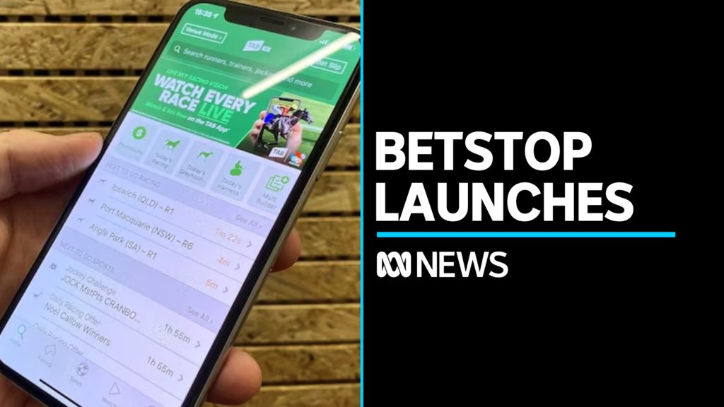 The Federal Government's 'BetStop' register officially launches today ...
