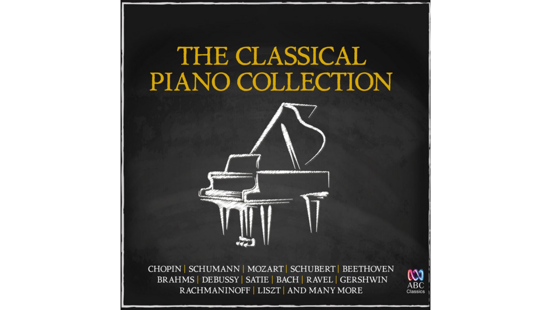 The Classical Piano Collection - ABC Music
