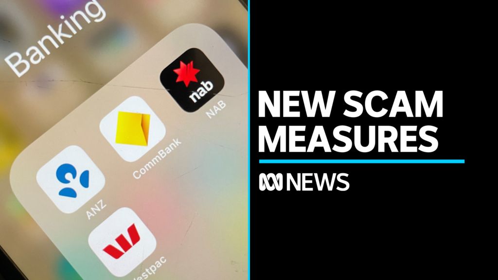 Banks launch new weapon to help recover scam victims' money - ABC News