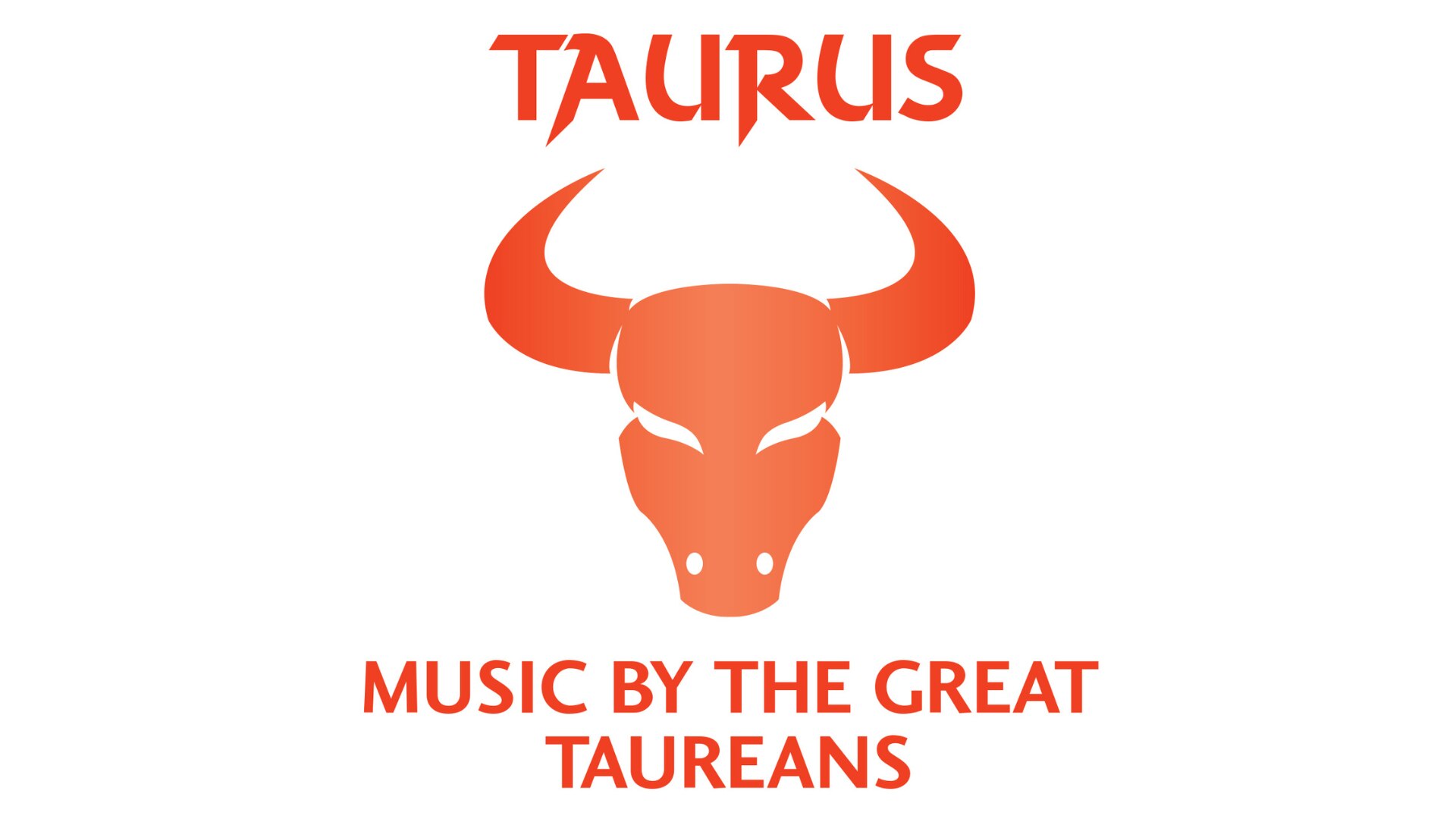 Taurus – Music by the Great Taureans - ABC Music