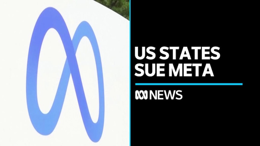 Tech giant Meta being sued by 41 US states - ABC News Tech giant Meta being sued by 41 US states - ABC News