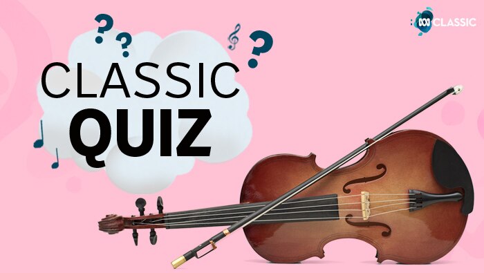 Quiz: Can you recognise these famous violin pieces? - ABC Classic