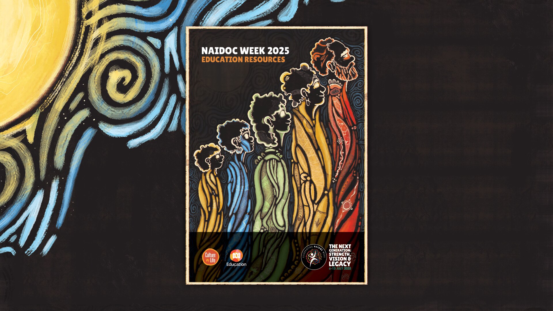 NAIDOC Week 2025: The Next Generation: Strength, Vision and Legacy ...