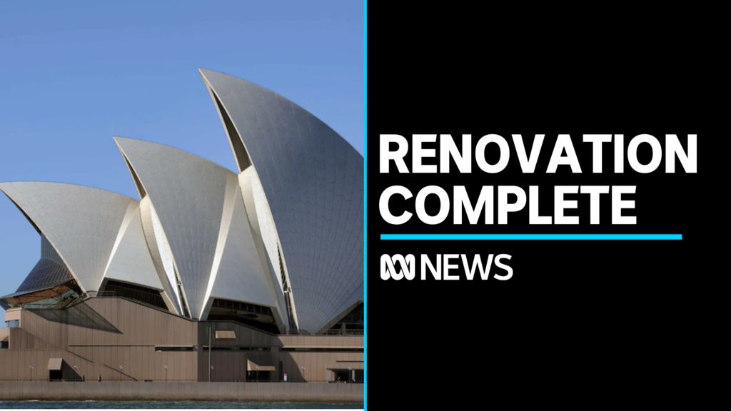 Sydney Opera House completes major renovations - ABC News