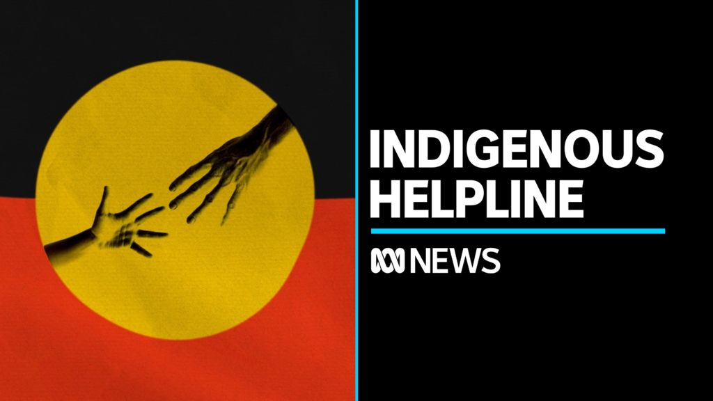 More Indigenous people are calling helpline to deal with racism in ...