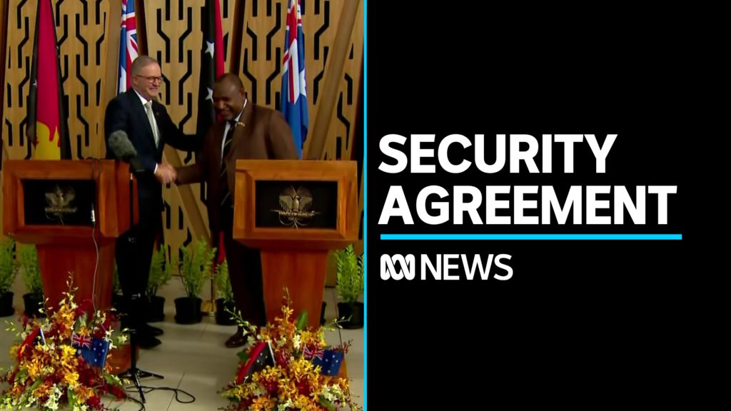 Australia, PNG poised to sign security agreement in coming months - ABC ...