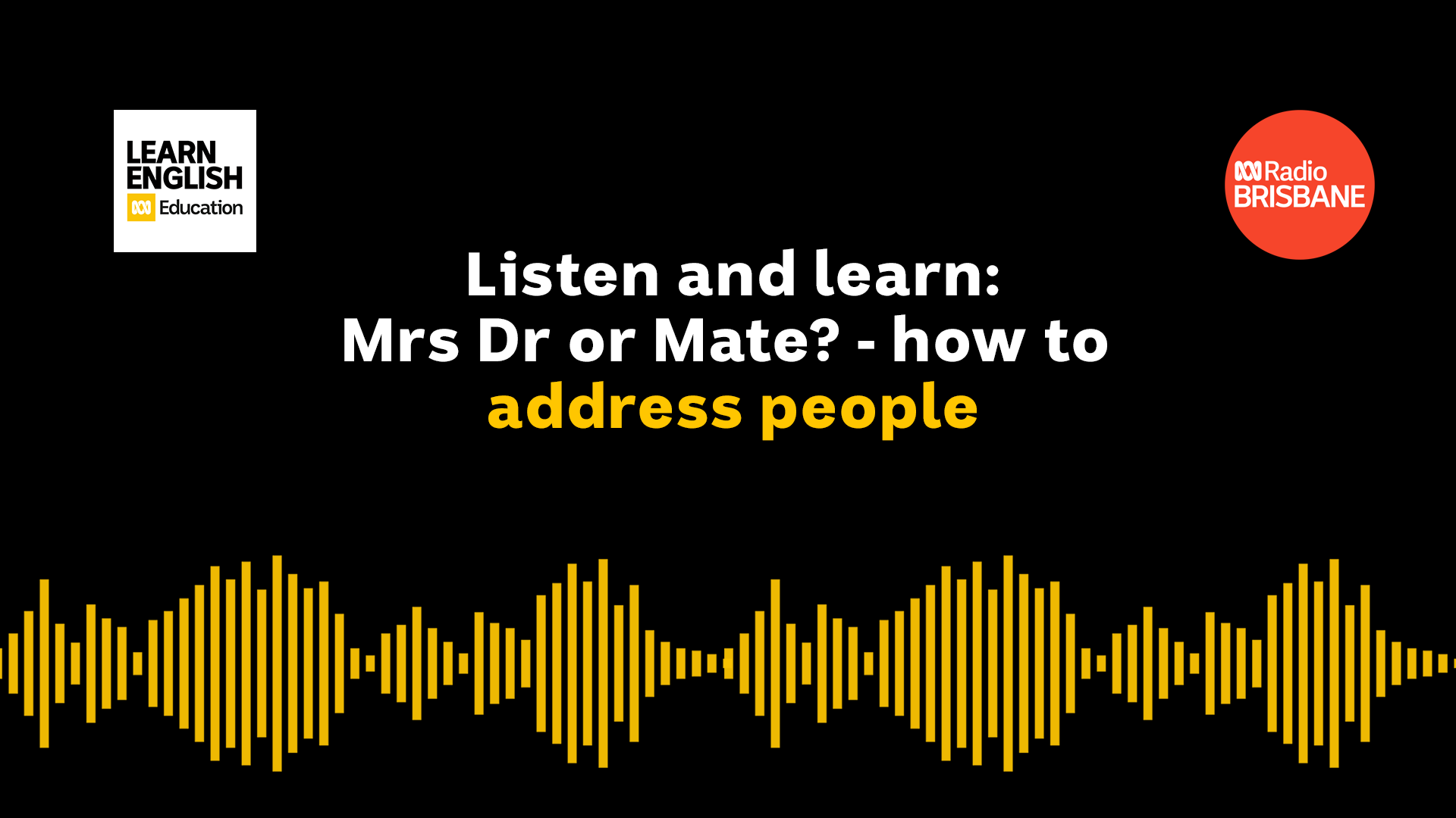 What's the best way to address people? - ABC Education