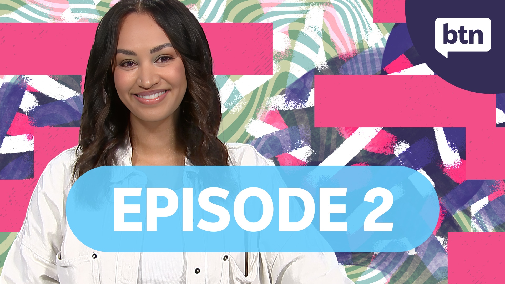 BTN Episode 2, 2026 - Behind The News