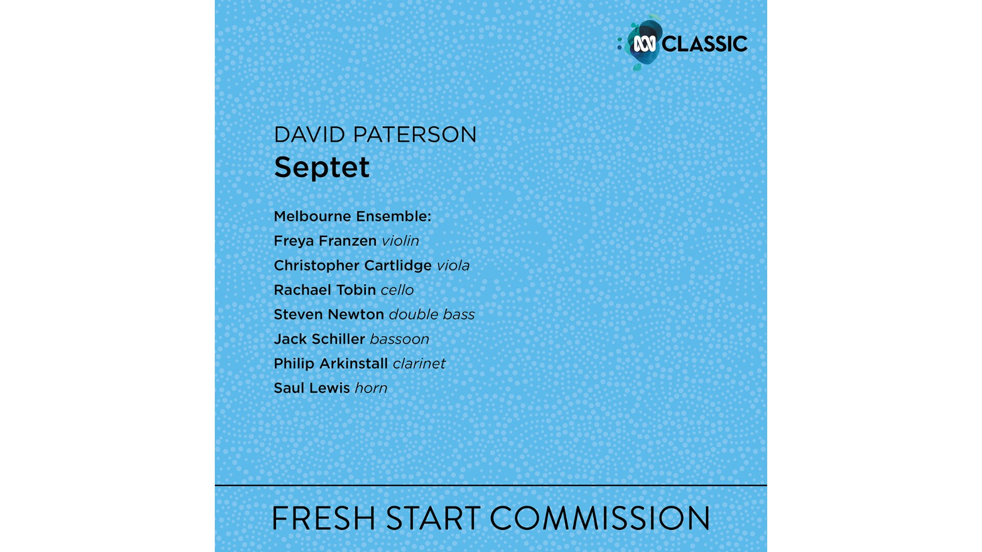 Melbourne Ensemble - David Paterson: Septet - ABC Music