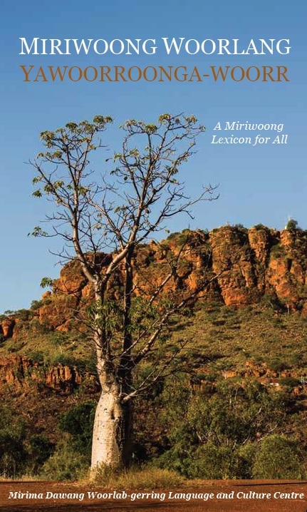 Indigenous dictionary may save the Miriwoong language from extinction ...