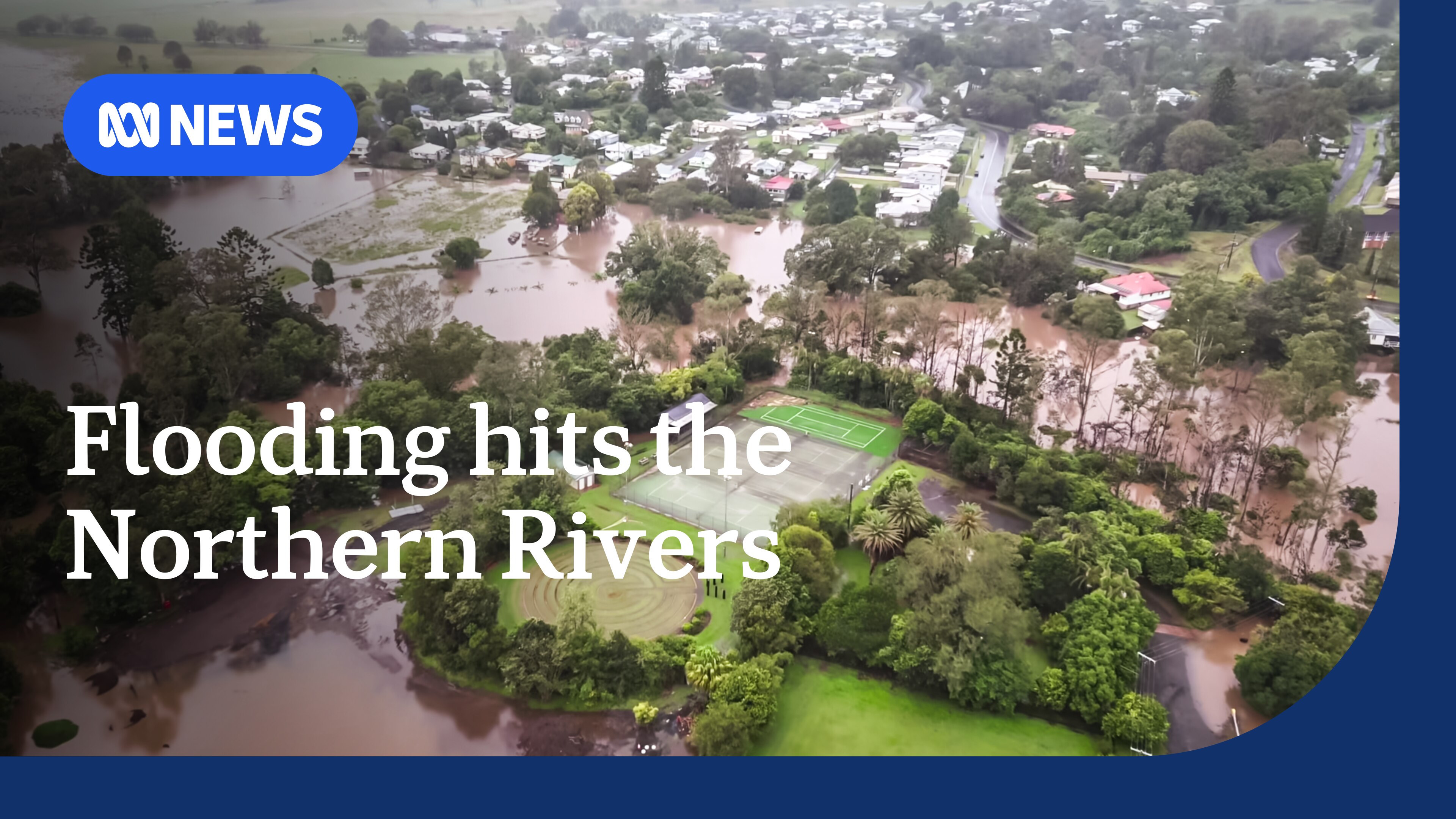 Drone footage reveals extend of flooding in Northern Rivers - ABC News