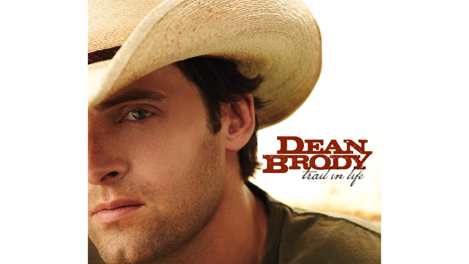 Dean Brody - Trail In Life - ABC Music