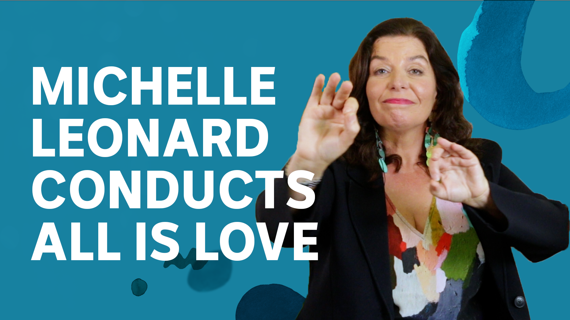 Michelle Leonard conducts All is Love - ABC Classic