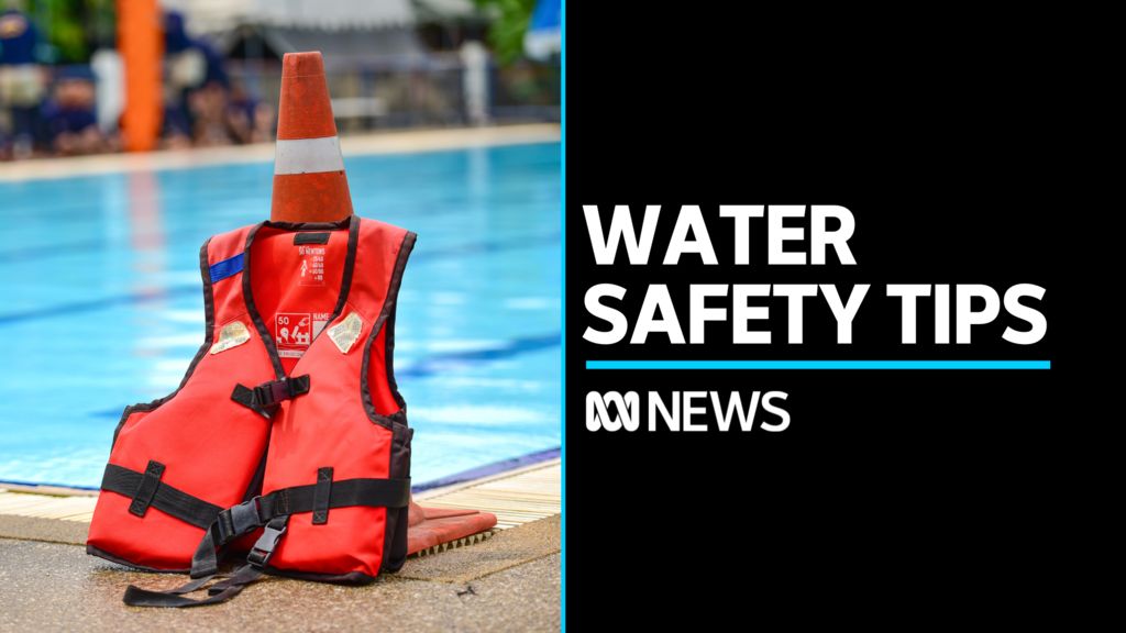 How to stay safe around water - ABC News