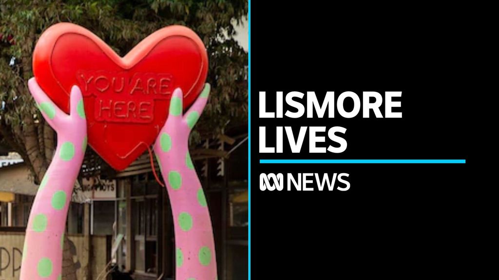 Lismore residents and business reflect on six months on from ...