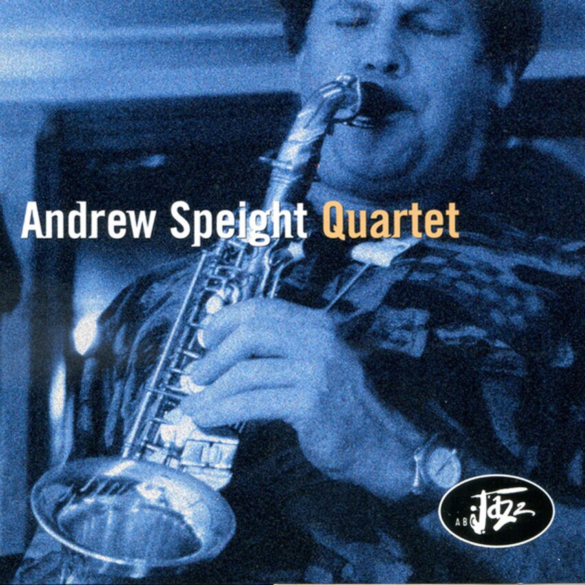 'Andrew Speight Quartet' - ABC Jazz
