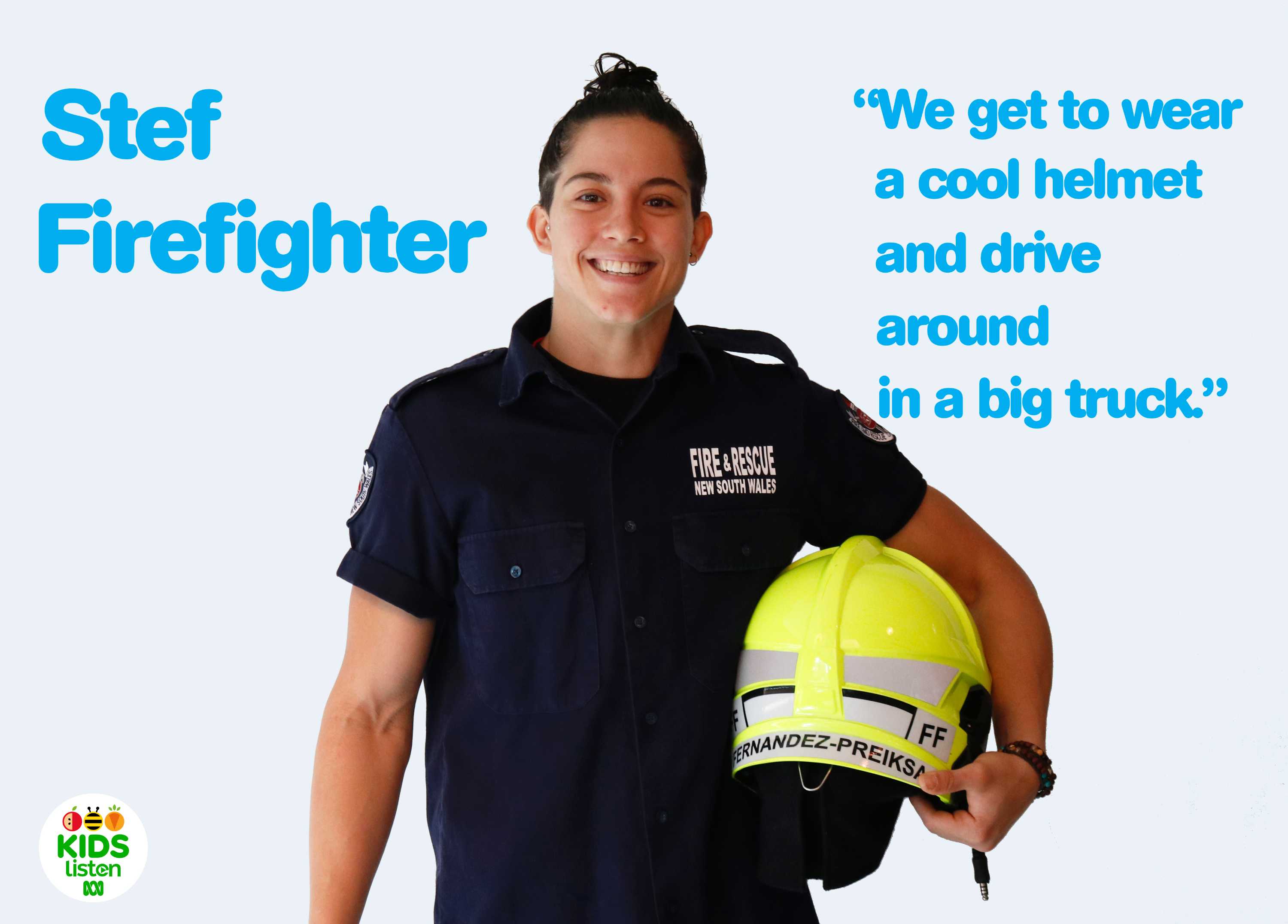 Firefighter Stef - ABC Kids listen