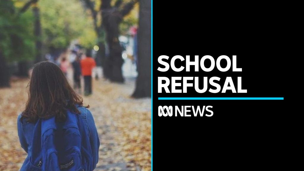 Victoria sees surge in school refusal cases post-pandemic - ABC News